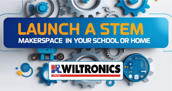 Launch a STEM Makerspace in Your School or Home | Wiltronics