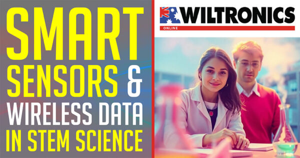 Smart Sensors and Wireless Data in STEM Science | Wiltronics