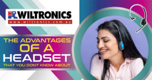 The Advantages of a Headset You Don’t Know About | Wiltronics