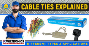 Cable Ties: Different Types and Applications | Wiltronics