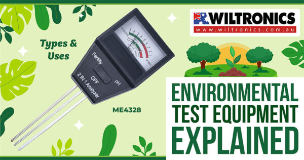 Environmental Test Equipment Explained | Wiltronics