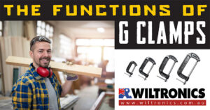 Guide to Clamps: The Functions of G Clamps | Wiltronics
