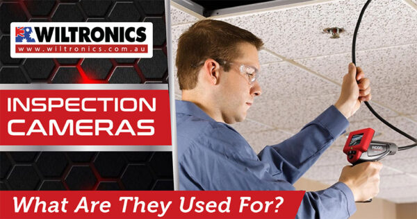 All About Inspection Cameras: Uses and Features | Wiltronics