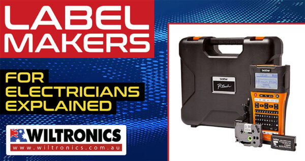 Label Makers for Electricians Explained | Wiltronics