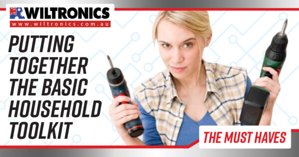 Putting Together the Basic Household Tool Kit | Wiltronics