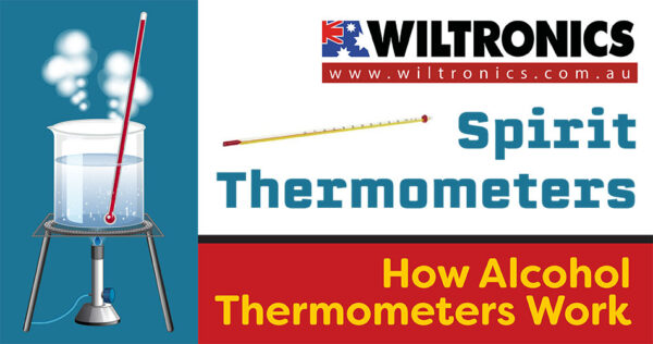Spirit Thermometers: How Alcohol Thermometers Work | Wiltronics
