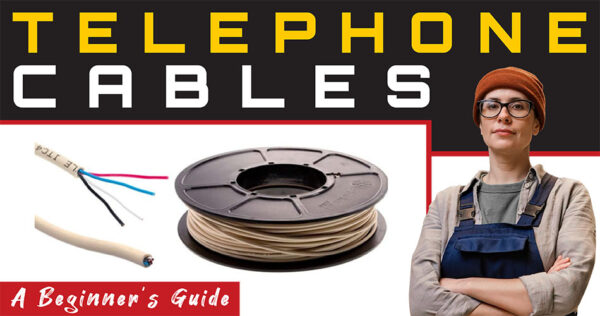 A Beginner’s Guide to Telephone Cables | Wiltronics