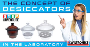 The Concept of Desiccators in Laboratories | Wiltronics