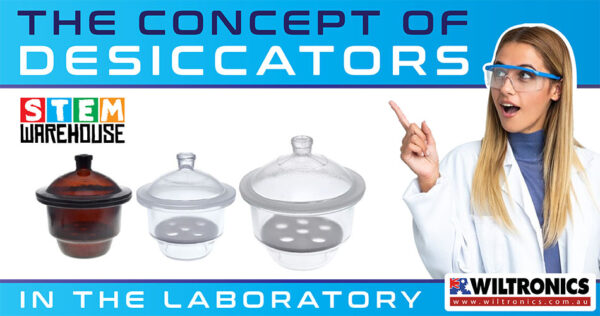 The Concept of Desiccators in Laboratories | Wiltronics