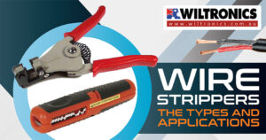 Wire Strippers, Their Types and Applications | Wiltronics
